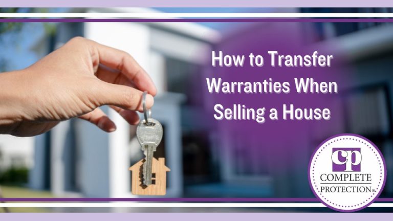 How to Transfer Warranties When Selling a House - Complete Appliance ...
